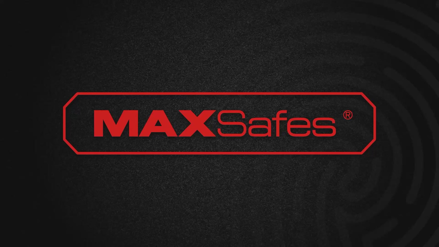 Maximum Security and Reliability - MAXSafes®